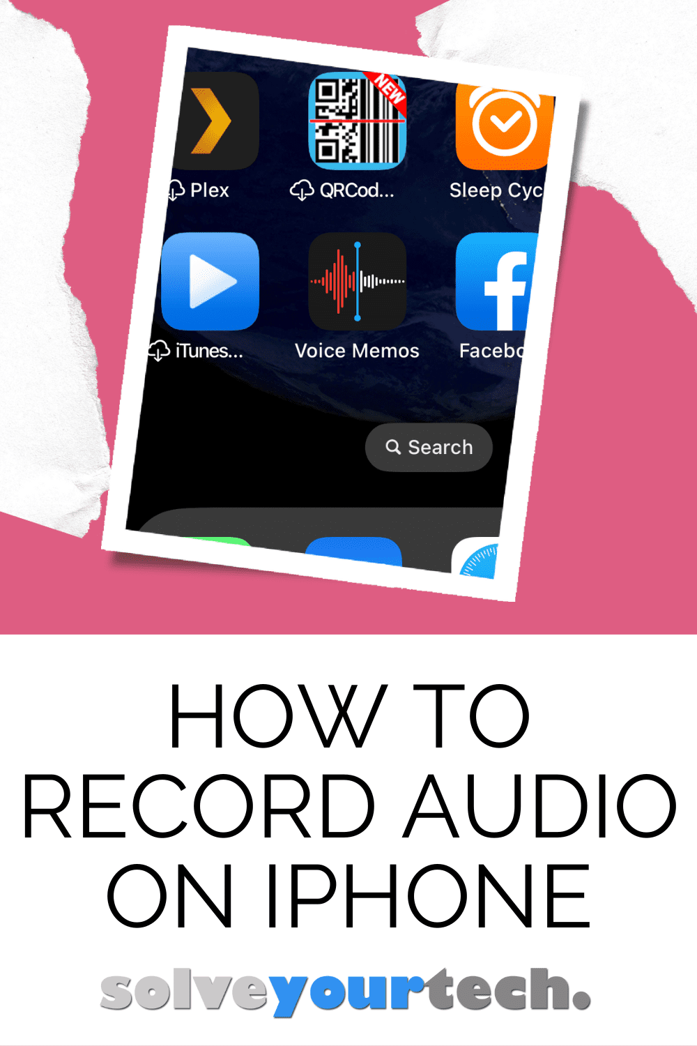 How to Record Audio with the iPhone - Solve Your Tech